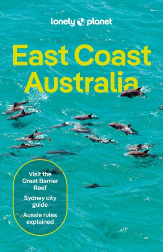 Lonely Planet East Coast Australia (Travel Guide) Reid, Sarah ... Lonely Planet East Coast Australia (Travel Guide) Reid, Sarah ...