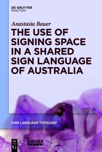 Use of Signing Space in a Shared Sign Language of (9722303979) | Ebook ...
