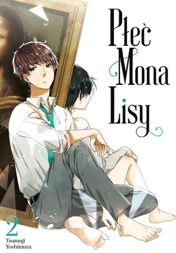 Płeć Mona Lisy Tsumuji Yoshimura neme, (9788382575040) • Ár, Vélemények ...