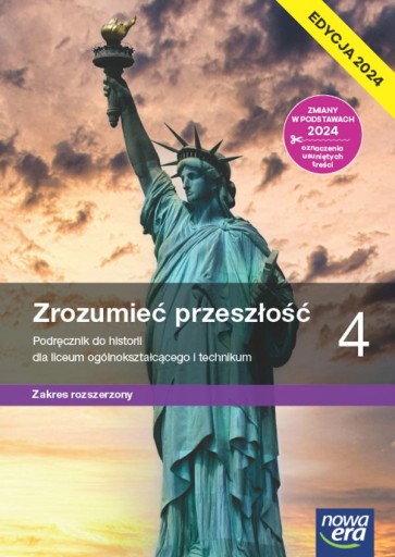 ZROZUMIEĆ PRZESZŁOŚĆ 4 LO PODRĘCZNIK ZAKRES ROZSZERZONY NOWA ERA 2024 (16377261591) | Podręcznik ...