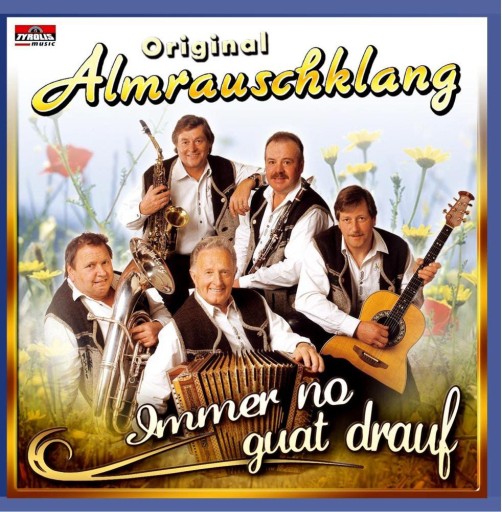 ORIGINAL ALMRAUSCHKLANG: IMMER NO GUAT DRAUF (CD) 17962148663 - Sklepy ...