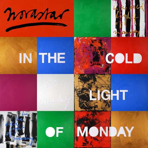 In The Cold Light Of Monday Novastar Vinyl, (0190759704219) • Ár ...
