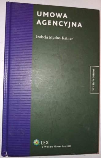 UMOWA AGENCYJNA Izabela Mycko-Katner (12624817526) | Książka Allegro
