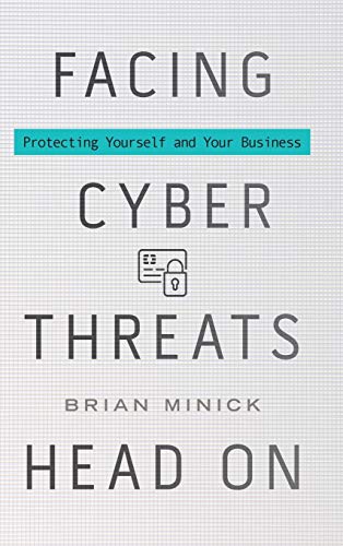 Kiberfenyegetésekkel szembenézve Minick Brian Facing Cyber Threats Head ...