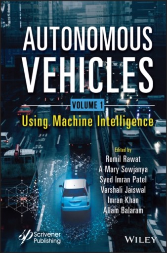 Autonomous Vehicles, Volume 1: Using Machine Intelligence Autonomní ...