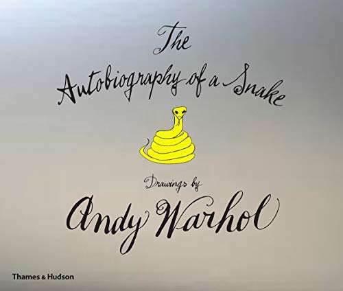 THE AUTOBIOGRAPHY OF A SNAKE: DRAWINGS BY ANDY Warhol Andy Warhol Kígyó ...