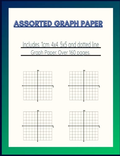 Assorted Graph Paper: Including 1cm, 4x4, 5x5 and dotted line Graph ...