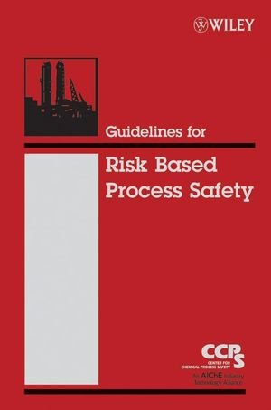 Guidelines for Risk Based Process Safety CCPS (13857507177) | Książka ...