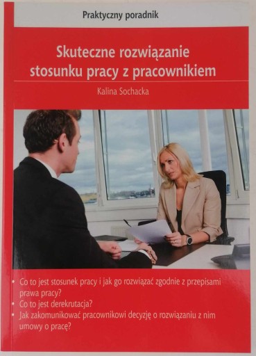 Skuteczne rozwiązanie stosunku pracy z pracownikiem (14469731411 ... Skuteczne rozwiązanie stosunku pracy z pracownikiem (14469731411 ...