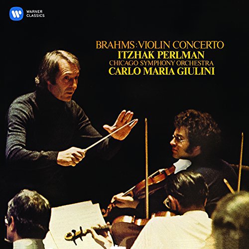 Brahms: Violin Concerto Carlo Maria Giulini, Itzhak Perlman, A Chicagói ...