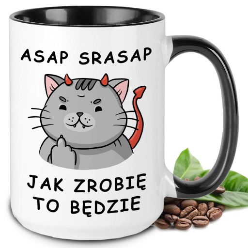 KUBEK XXL IDEALNY PREZENT DO PRACY ASAP SRASAP JAK ZROBIĘ TO BĘDZIE ...