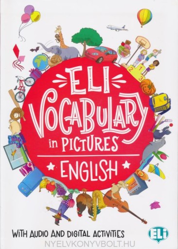 ELI Vocabulary in Pictures English - with audio and digital activities ...