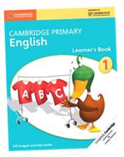 CAMBRIDGE PRIMARY ENGLISH 1. LEARNER'S BOOK GILL BUDGELL, KATE RUTTLE ...