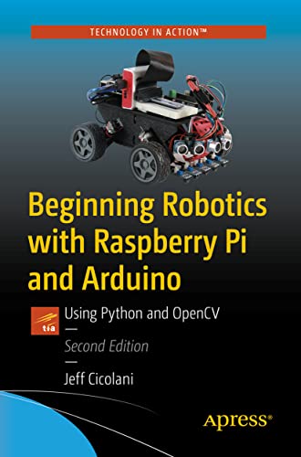 Cicolani Jeff Beginning Robotics With Raspberry Pi And Arduino Using Pyth 16481875766
