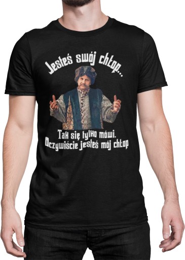 KOSZULKA JESTEŚ SWÓJ CHŁOP SERIAL 1670 JAN PAWEŁ MĘSKA PREZENT CZARNA ...