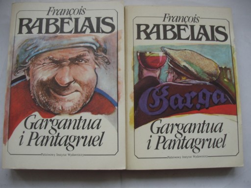 Gargantua i Pantagruel t. 1 i 2 Francois Rabelais Literatura piękna ...