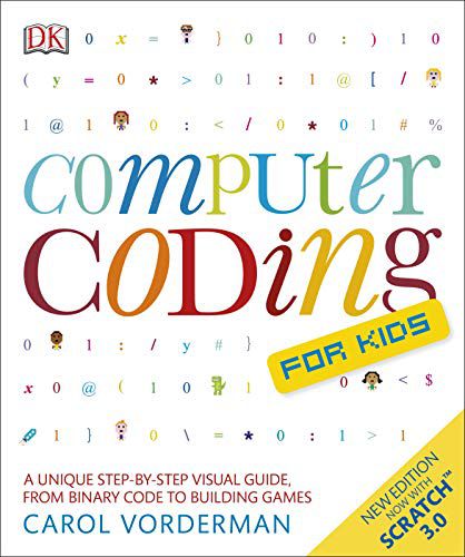 COMPUTER CODING FOR KIDS: A UNIQUE STEP-BY-STEP VI (17944325794 ...