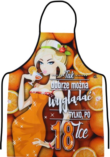 Śmieszny Prezent Gadżet na 18 urodziny dla Dziewczyny Koleżanki, Fartuch • Cena, Opinie ...