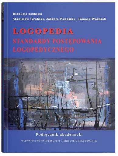 LOGOPEDIA. STANDARDY POSTĘPOWANIA LOGOPEDYCZNEGO (18135079510) | Książka Allegro