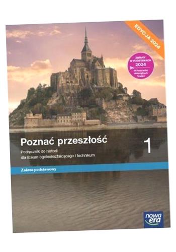 Nowa historia Poznać przeszłość podręcznik 1 liceum technikum zakres podstawowy EDYCJA 2024 ...