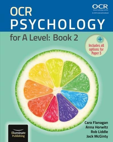 OCR Psychology for A Level: Book 2 Flanagan Cara ,Horwitz Anna ,Liddle ...