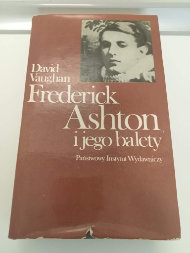 Frederick Ashton i jego balety David. Vaughan | Wrocław | Kup teraz na ...