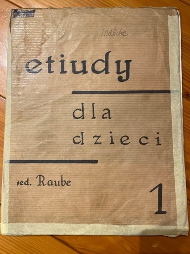 RAUBE ETIUDY NA FORTEPIAN DL DZIECI 1. | Katowice | Kup teraz na ...