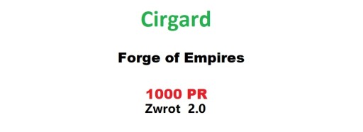 Forge of Empires 1000PR + 2.0 Cirgard | Radom | Kup teraz na Allegro ...