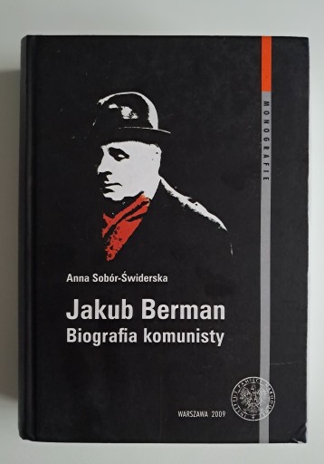Jakub Berman biografia komunisty Anna Sobór-Świderska | Warszawa | Kup ...
