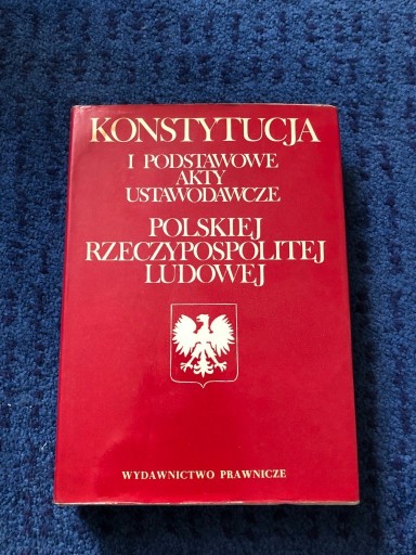 Konstytucja i podstawowe akty ustawodawcze PRL | Piła | Kup teraz na ...