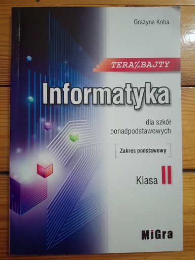Informatyka Teraz bajty 2 podręcznik MiGra | Prudnik | Kup teraz na ...