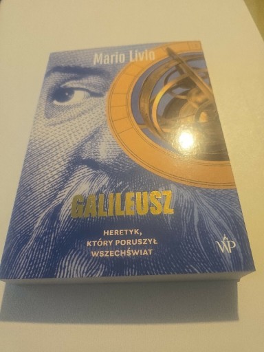MARIO LIVIO - GALILEUSZ- heretyk, który poruszył świat | Suchorze | Kup ...