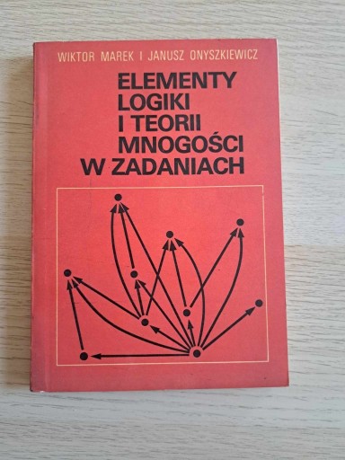 Elementy logiki i teorii mnogości w zadaniach | Wołomin | Kup teraz na Allegro Lokalnie