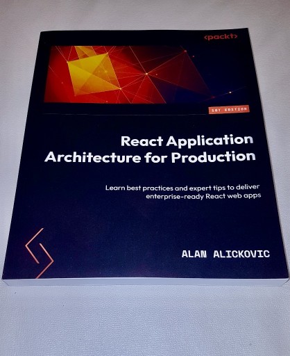 React Application Architecture for Production | Nowe Skalmierzyce | Kup teraz na Allegro Lokalnie