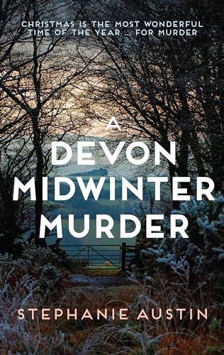 A Devon Midwinter Murder: The must-read cosy crime series Stephanie ...