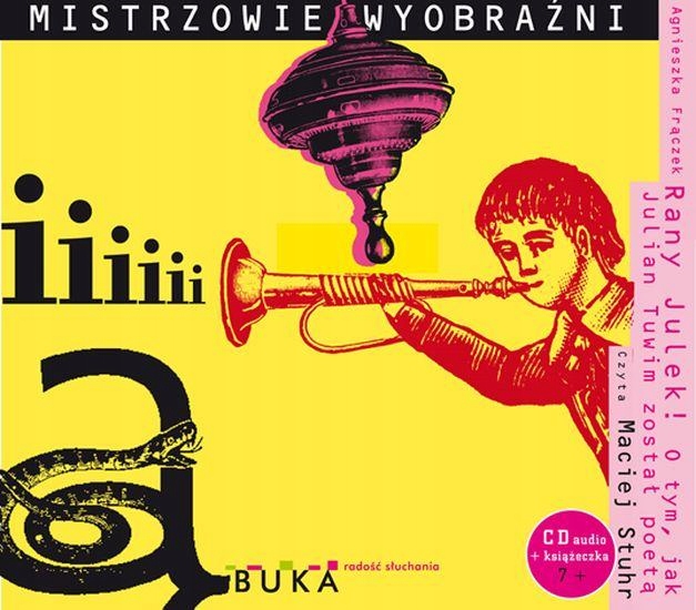 CD RANY JULEK. O TYM JAK JULIAN TUWIM ZOSTAŁ POETĄ (18185517709 ...