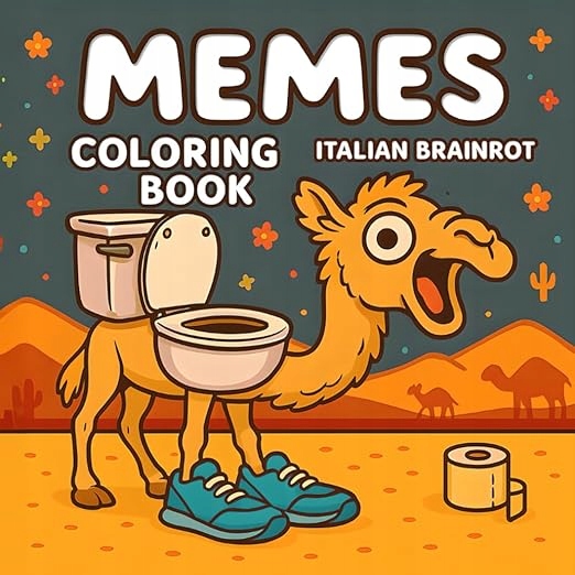 Memes Italian Brainrot Coloring Book: Viral Characters Like Bombardiro ...