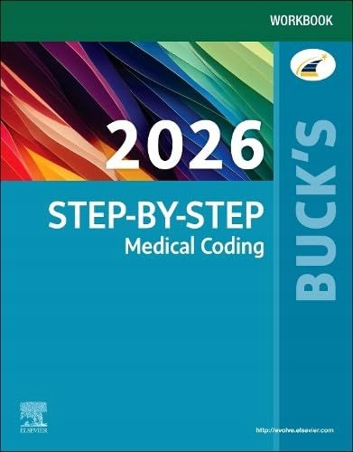 BUCK'S WORKBOOK FOR STEP-BY-STEP MEDICAL CODING, 2026 EDITION ...