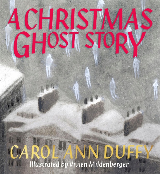 A CHRISTMAS GHOST STORY - Professor Carol Ann Duffy DBE [KSIĄŻKA ...