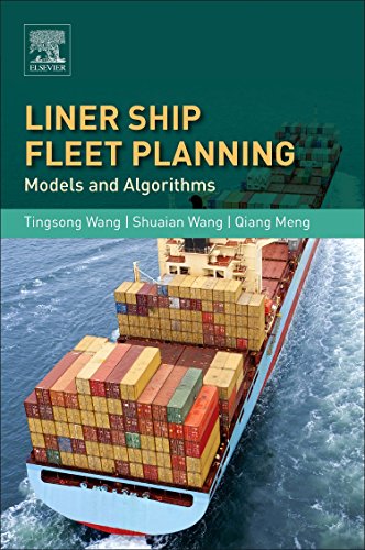 Liner Ship Fleet Planning: Models and Algorithms Wang Tingsong (Associate Professor Department ...